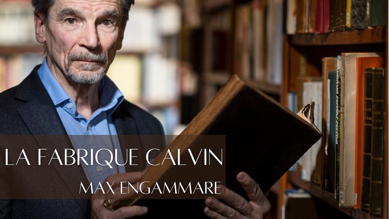 "La Fabrique Calvin", de Max Engammare - YouTube