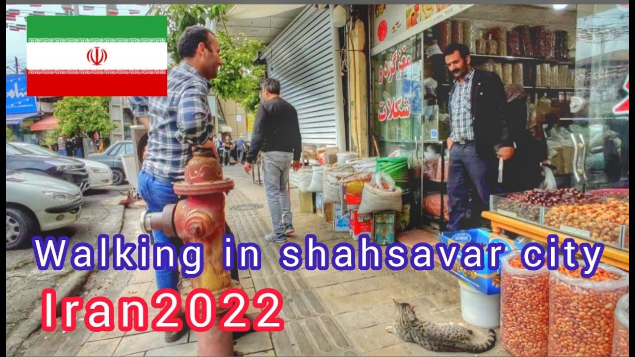 Walking in Shahsavar city| Iran 2022 | iran travel - YouTube