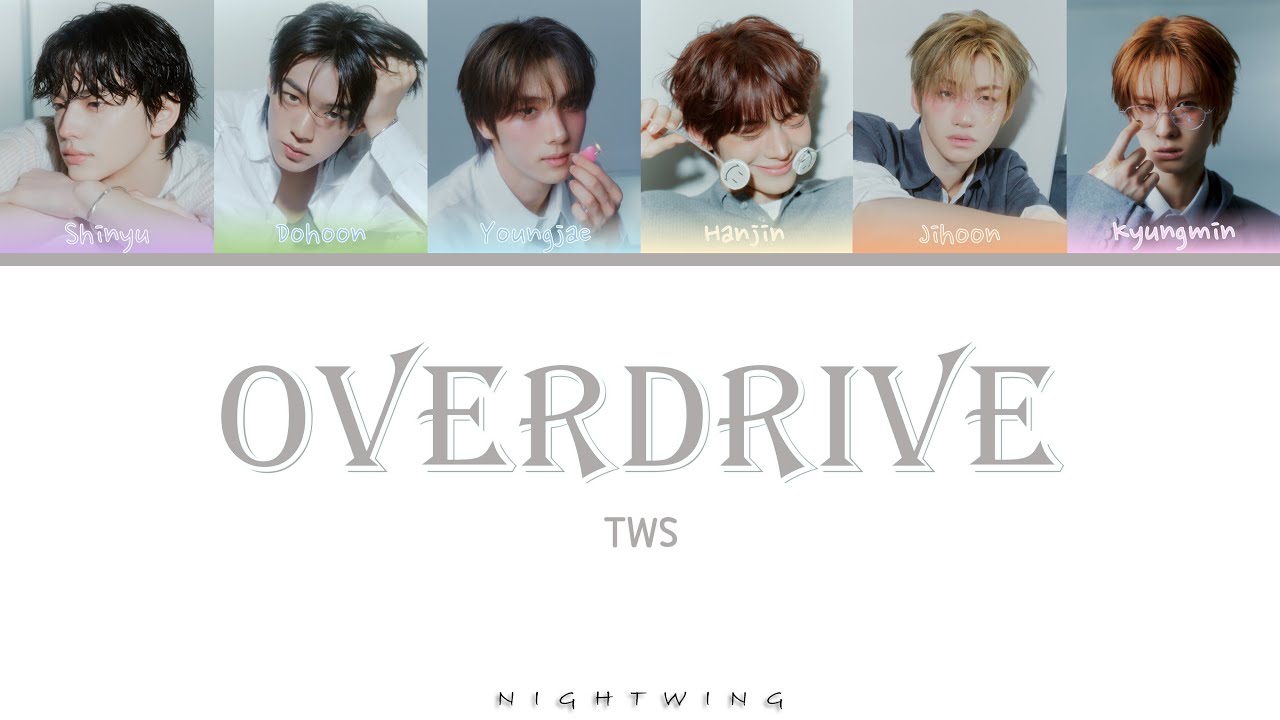 TWS - 'Overdrive' (Color Coded Lyrics) - YouTube