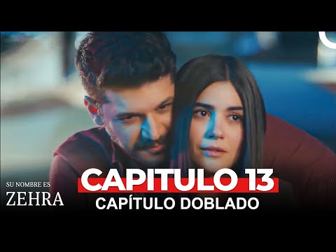 Su Nombre es Zehra Capitulo 13 (Doblado en Español)