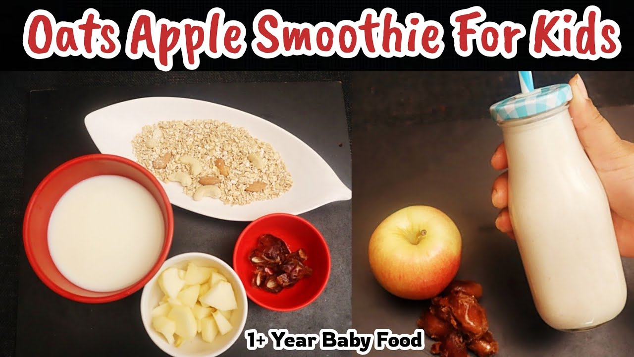 Oats Apple Smoothie for Kids|| Healthy Smoothie for Kids|| Oats for ...