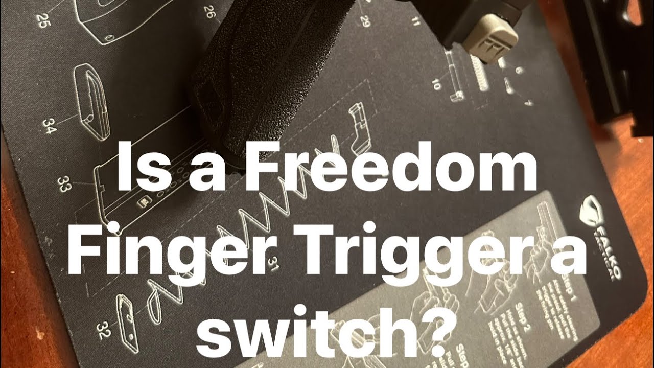 Is the freedom Finger Trigger a Switch? From a FFL SOT - YouTube