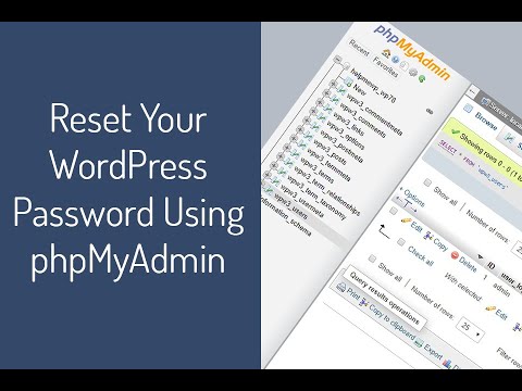 Reset Your WordPress Password Using phpMyAdmin - YouTube