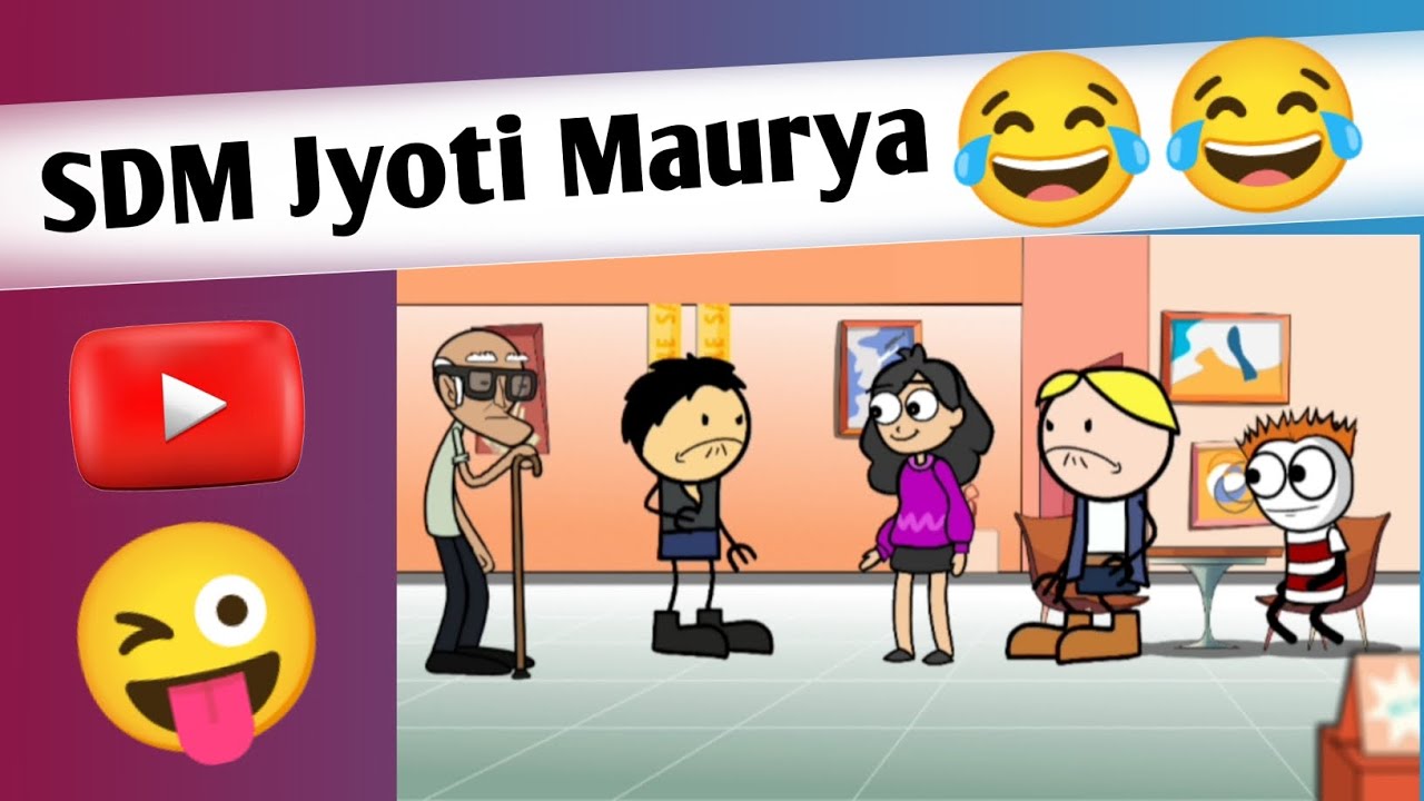 SDM JYOTI MAURYA EFFECTS || COMEDY || JOKES || FUNNY VIDEO || CARTOON ...