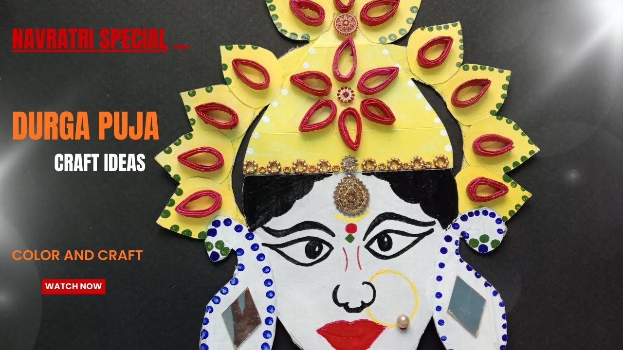 Durga Puja Craft Ideas | DIY Navratri Special @ColorandCraft - YouTube