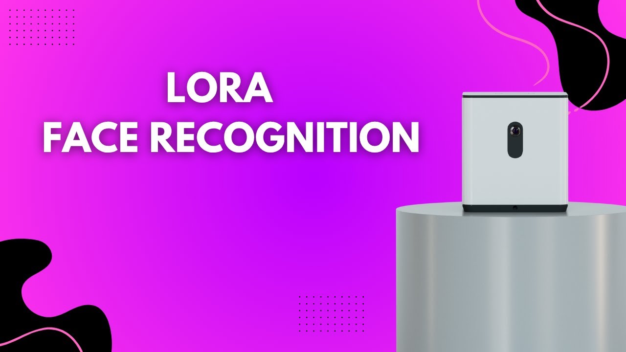 LORA | FACE RECOGNITION - YouTube