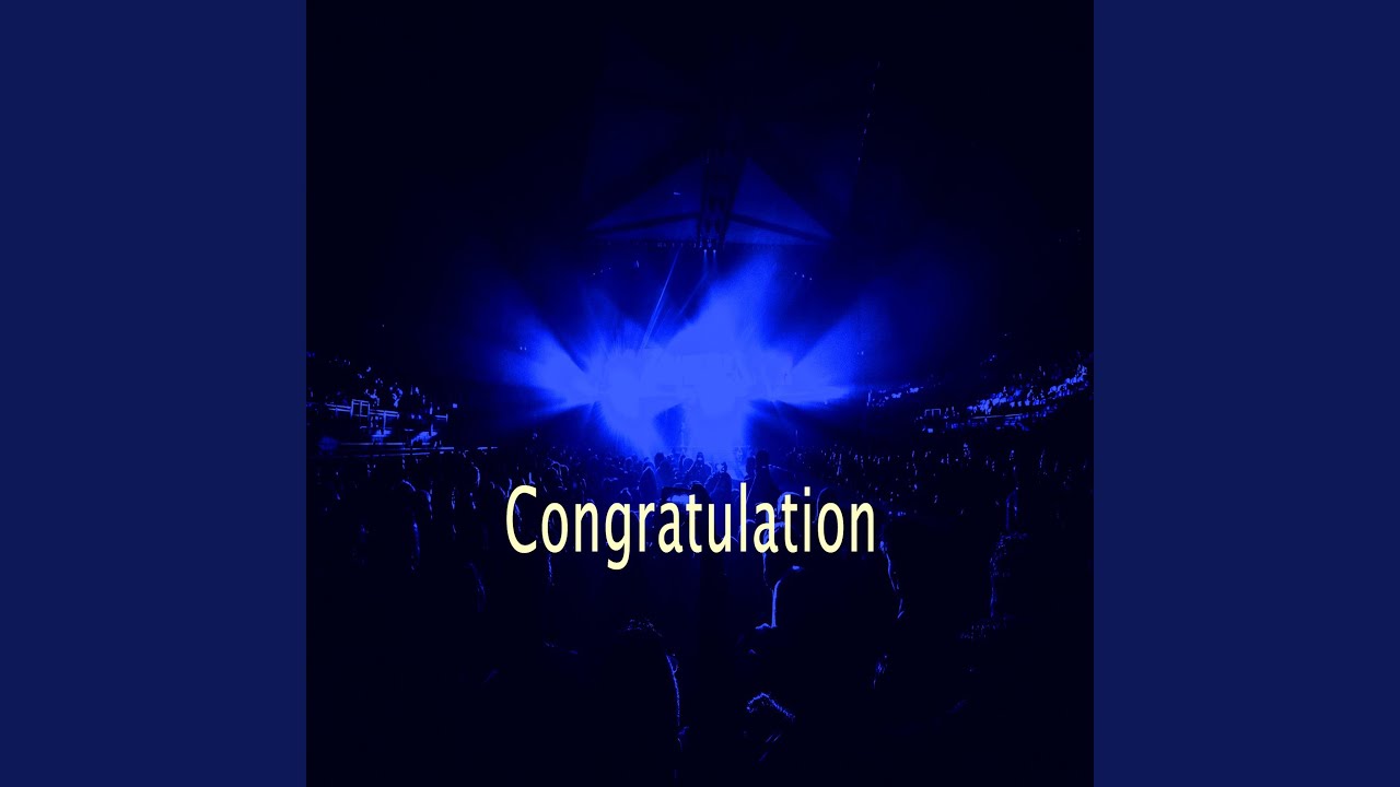 Congratulation (Instrumentals) - YouTube