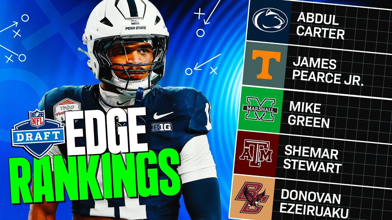 Edge Rankings For The 2025 NFL Draft! | PFF NFL Show - YouTube