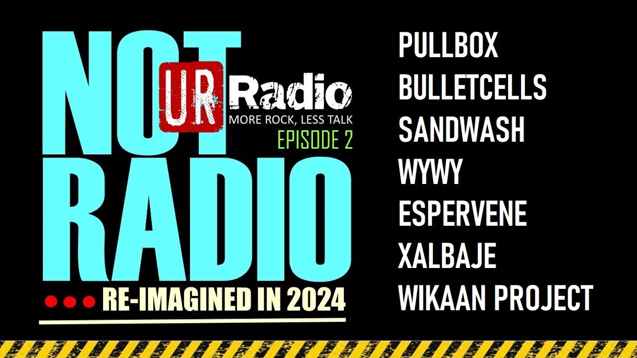NOT RADIO EPISODE 2 l UR RADIO - YouTube
