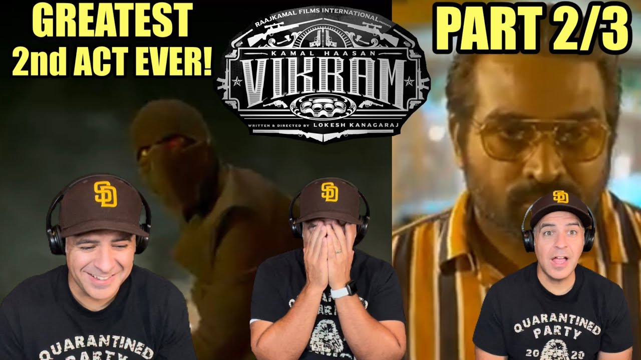 Vikram - Movie Reaction Part 2/3 - YouTube