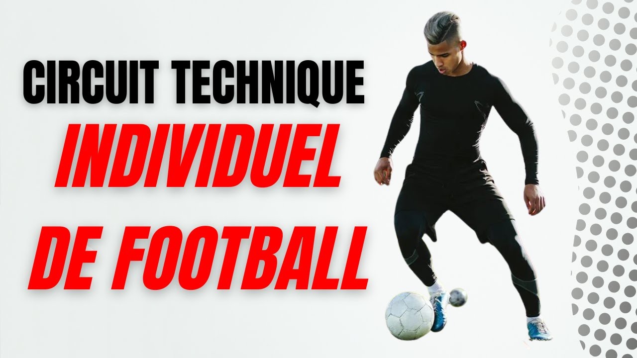 circuit technique individuel de football - YouTube