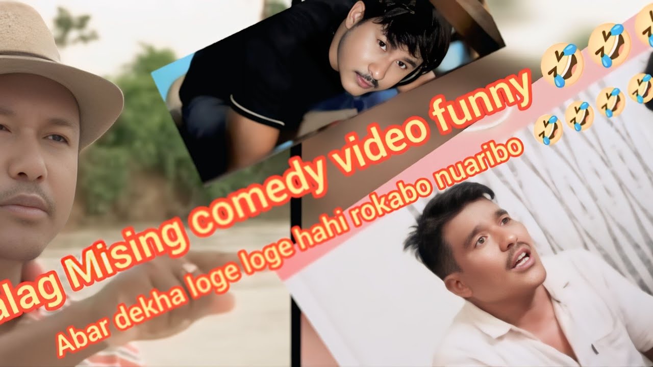 Gikalag Mising comedy video funny 🤣🤣🤣🤣🤣/baba doley/model kai/nobo kai/chandan pegu/binud pegu ...