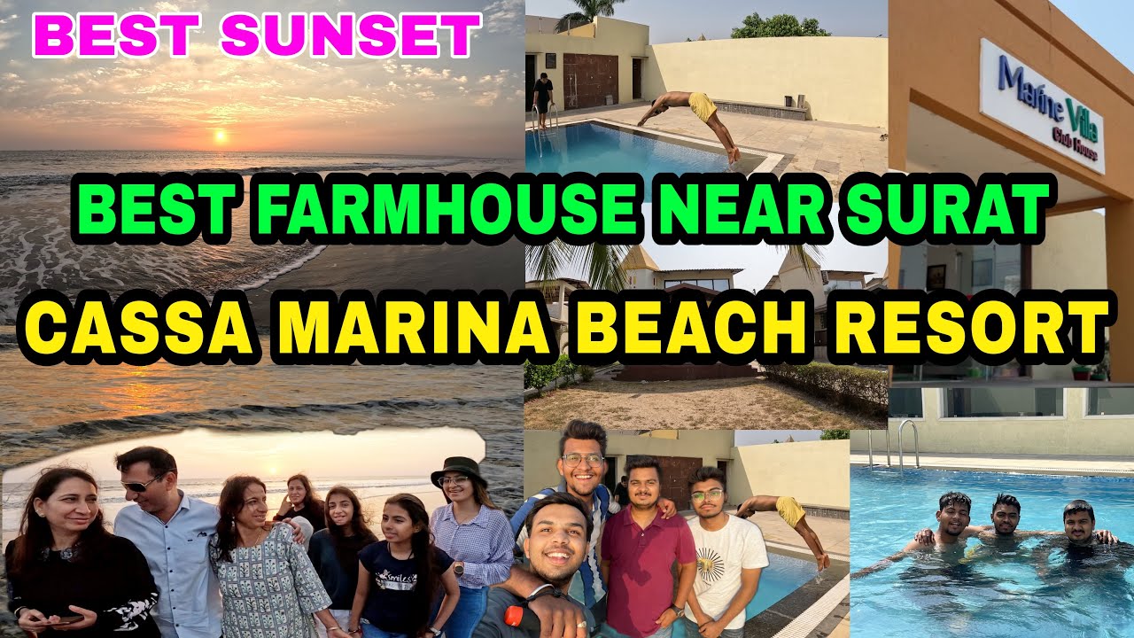 Cassa Marina Beach Resort Navsari | Best Farmhouse in Surat | Ubharat ...