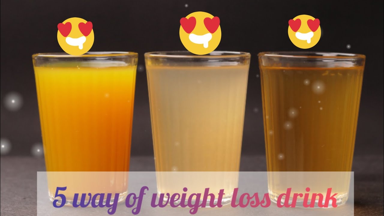 5 ways of weight lose drink/ homemade weight loss drink - YouTube