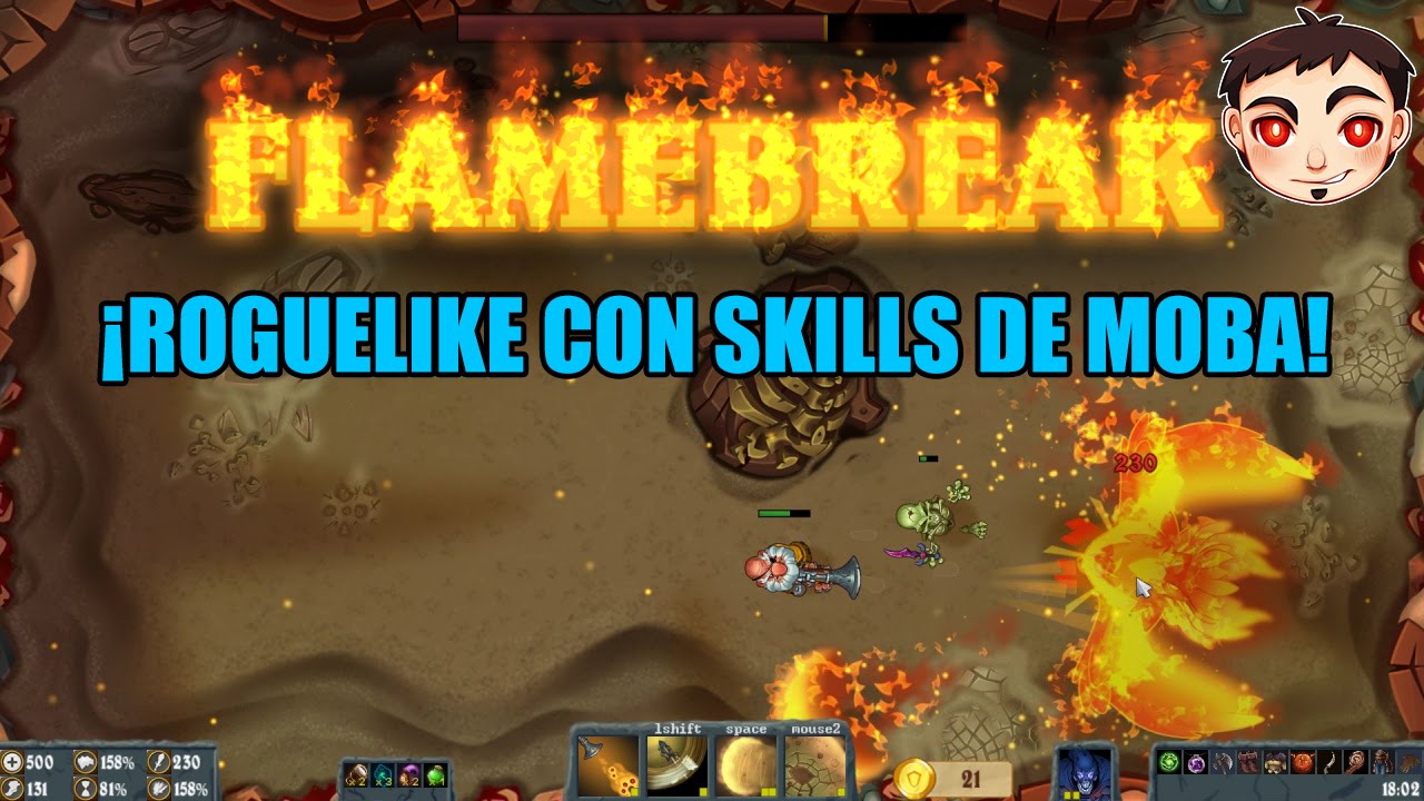 Flamebreak - ¡ROGUELIKE CON SKILLS DE MOBA! - YouTube