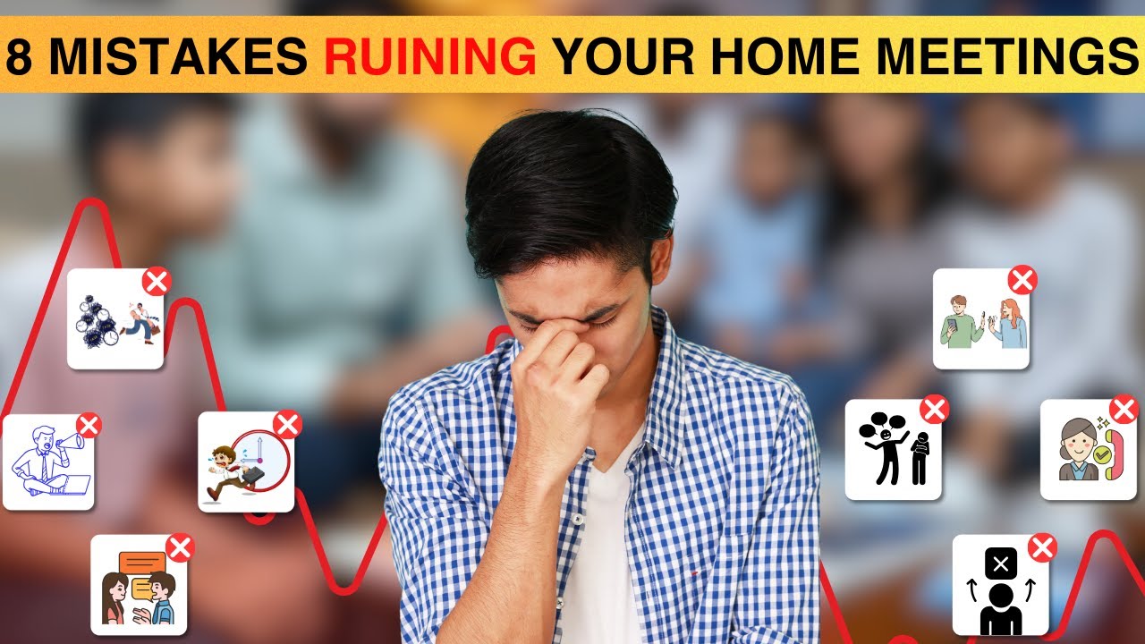 Yeh 8 Home Meeting Mistakes Aapki Success Ko Rok Rahi Hain! | IMC ...