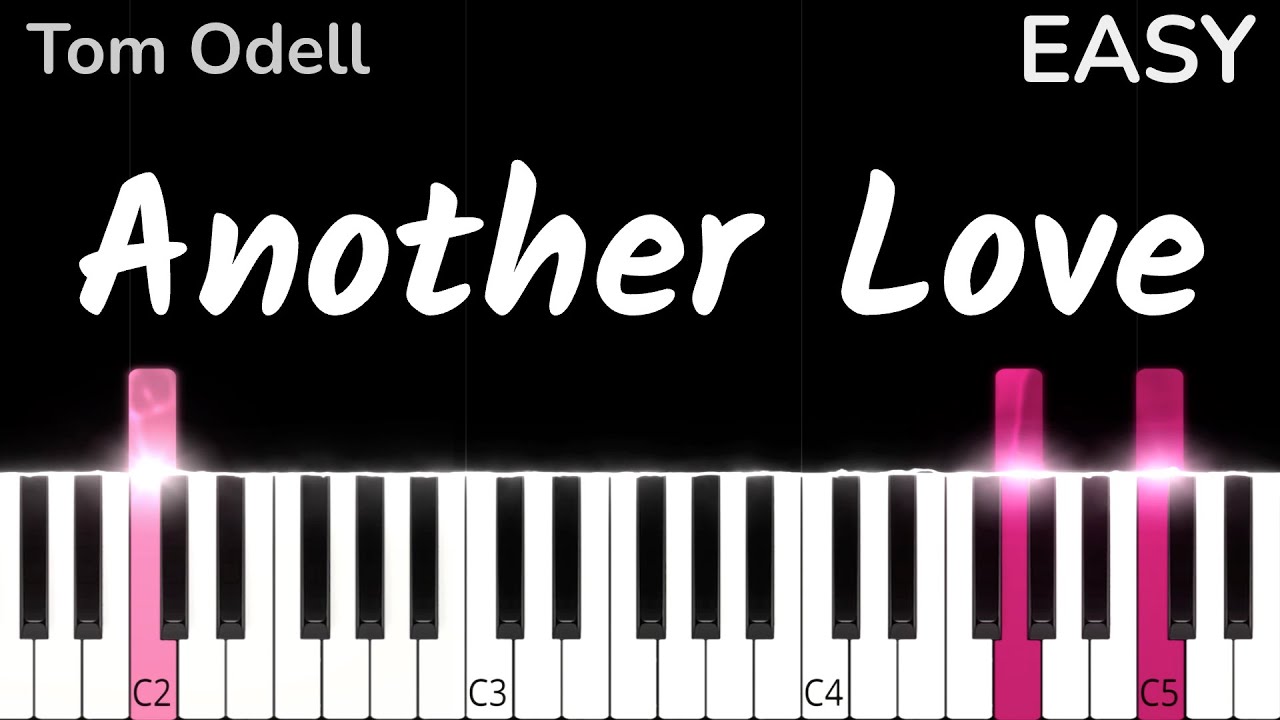 Another Love EASY Piano Tutorial - YouTube