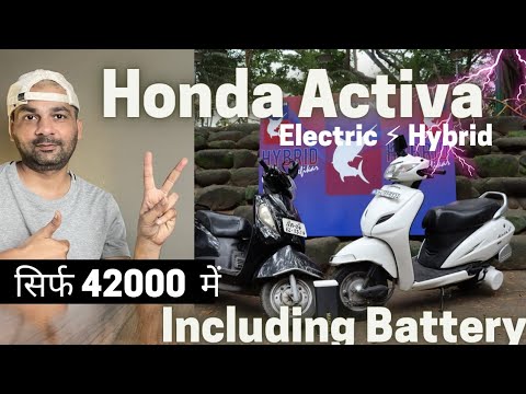 Honda Activa को Electric Hybrid बनाये Sirf 30mins मे || India's first ...