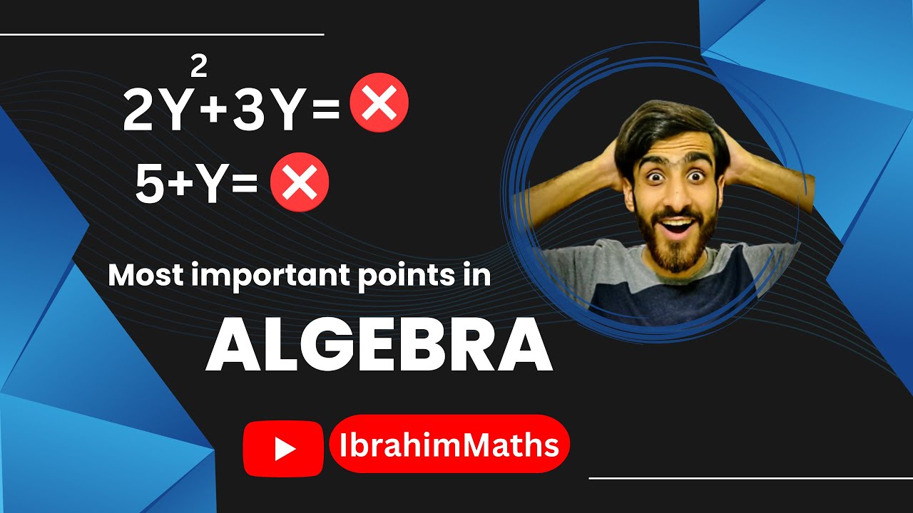 Important Rules of of Algebra | Ibrahim Maths | Class 9,10 | Sindh board | kpk board - YouTube