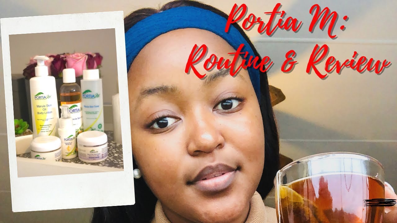 Portia M: Routine & Review for Dry Skin - YouTube