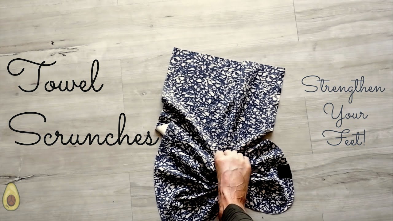 Fix your Arches - Towel Scrunch - YouTube