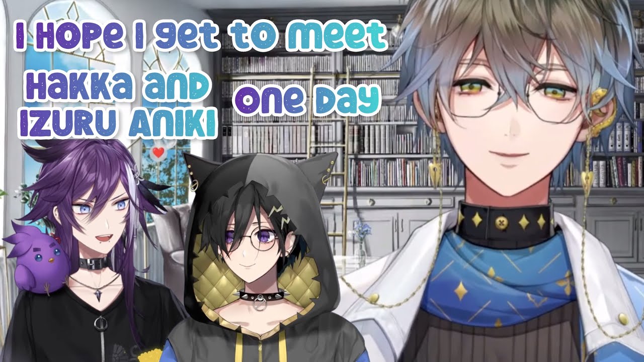 Ike hope to meet Hakka and Izuru one day - YouTube