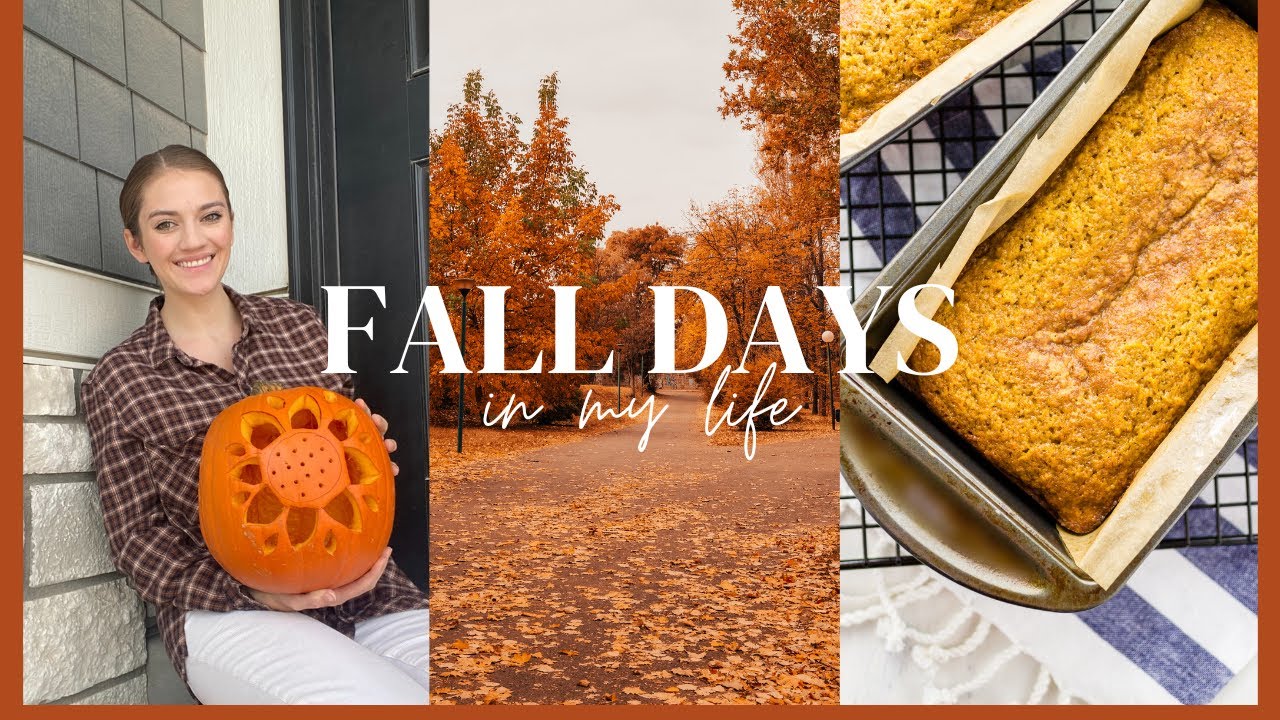 FALL DAYS IN THE LIFE | Fall baking, pumpkin carving and decorating the ...