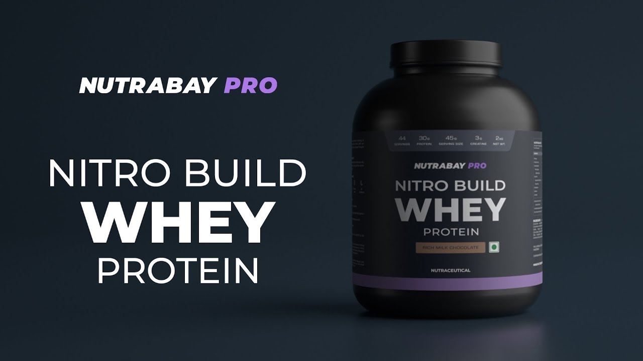 Nutrabay Pro Nitro Build Whey Protein - YouTube
