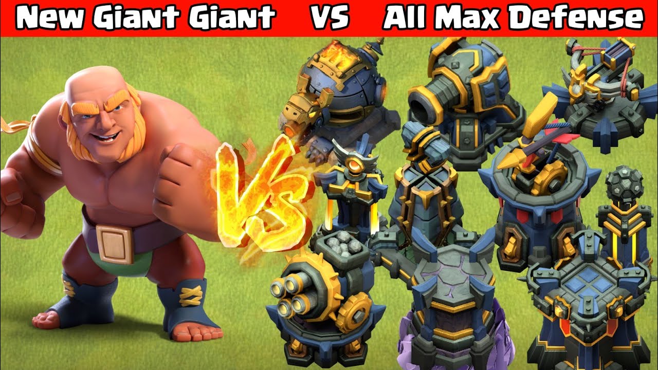 New Temporary Troop Giant Giant vs Every Max Defense single and Group ...