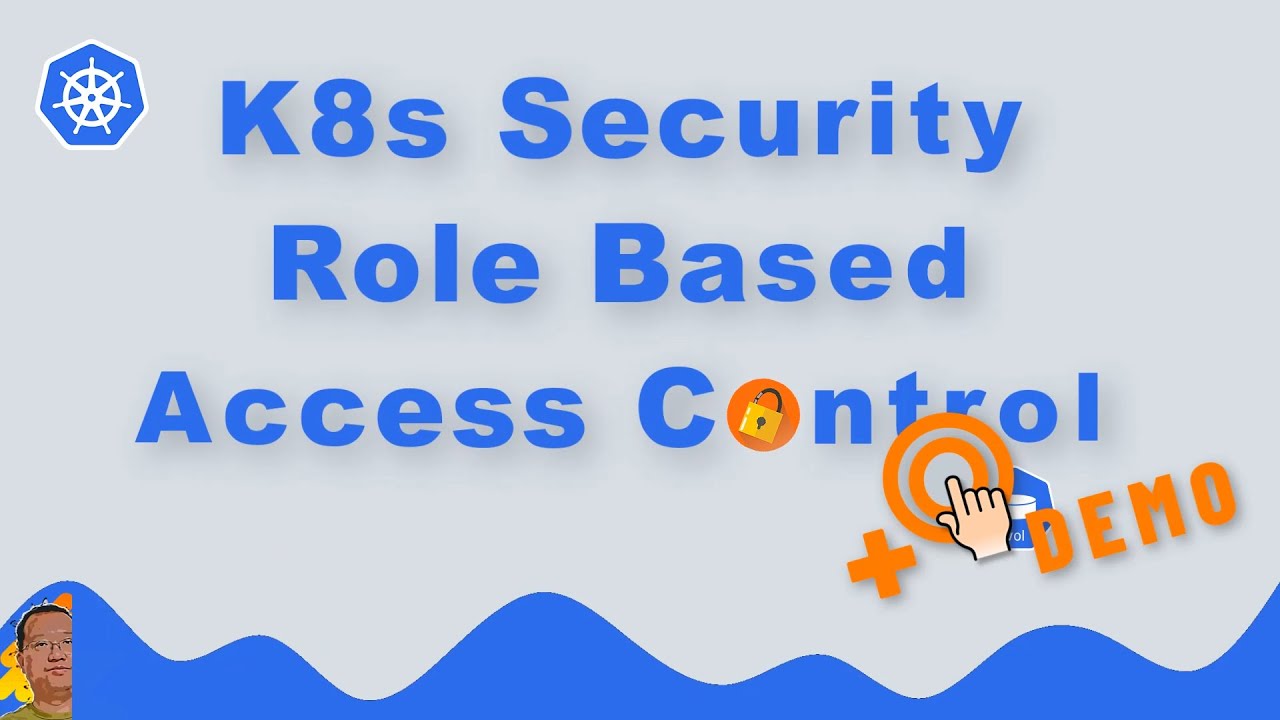 Kubernetes Security Role Based Access Control | Hands-on Demo using ...