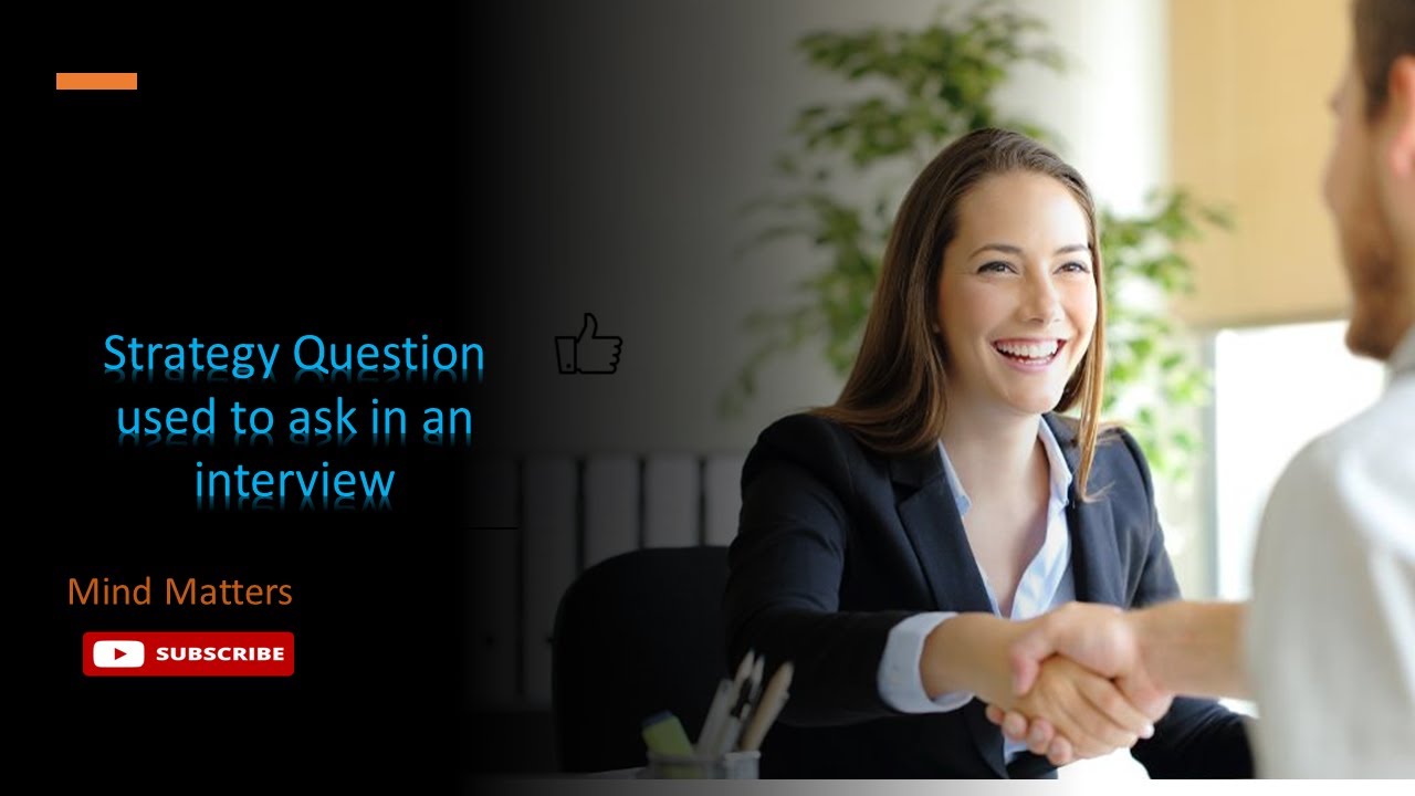 Tips for successful interview| Strategy question used to ask in an ...