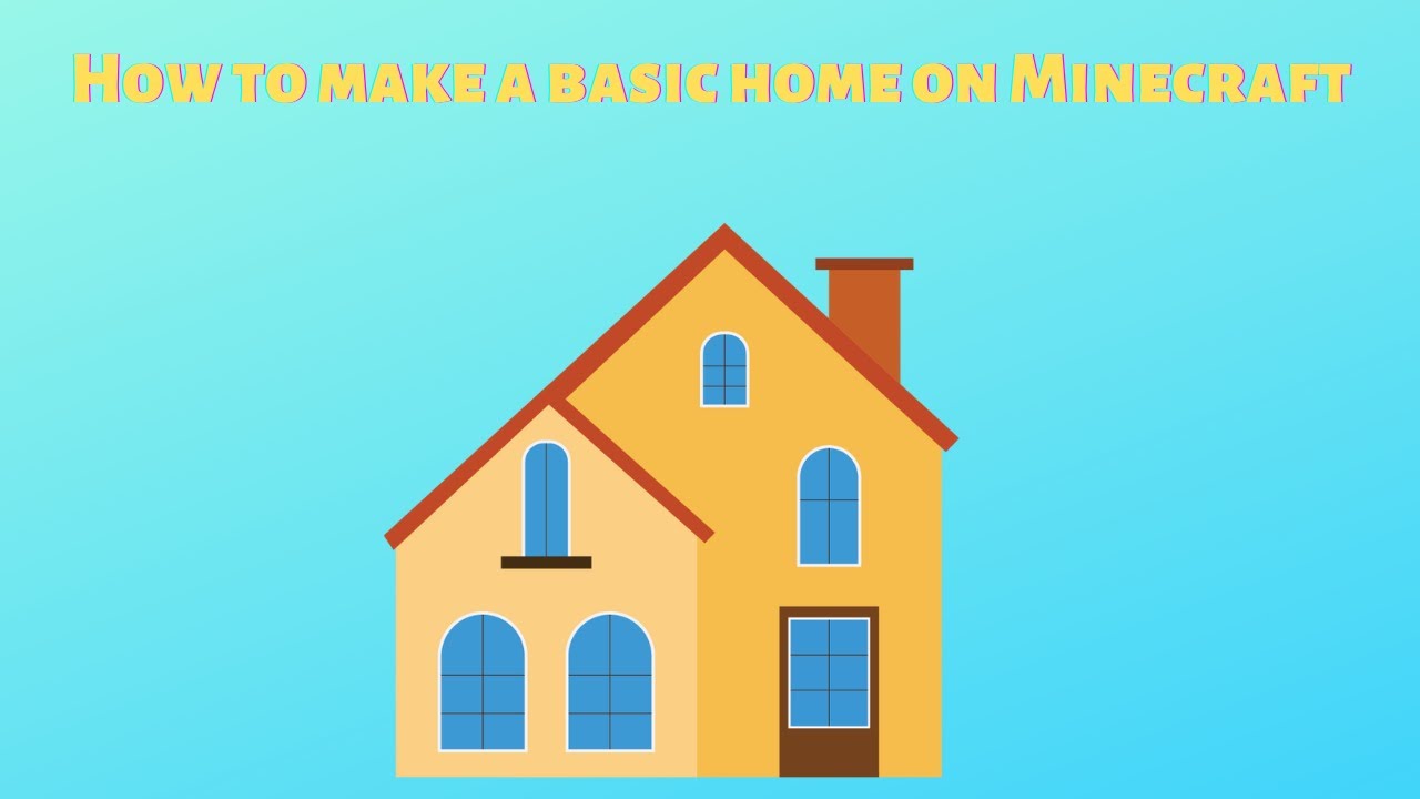 How to make a basic house on Minecraft - YouTube