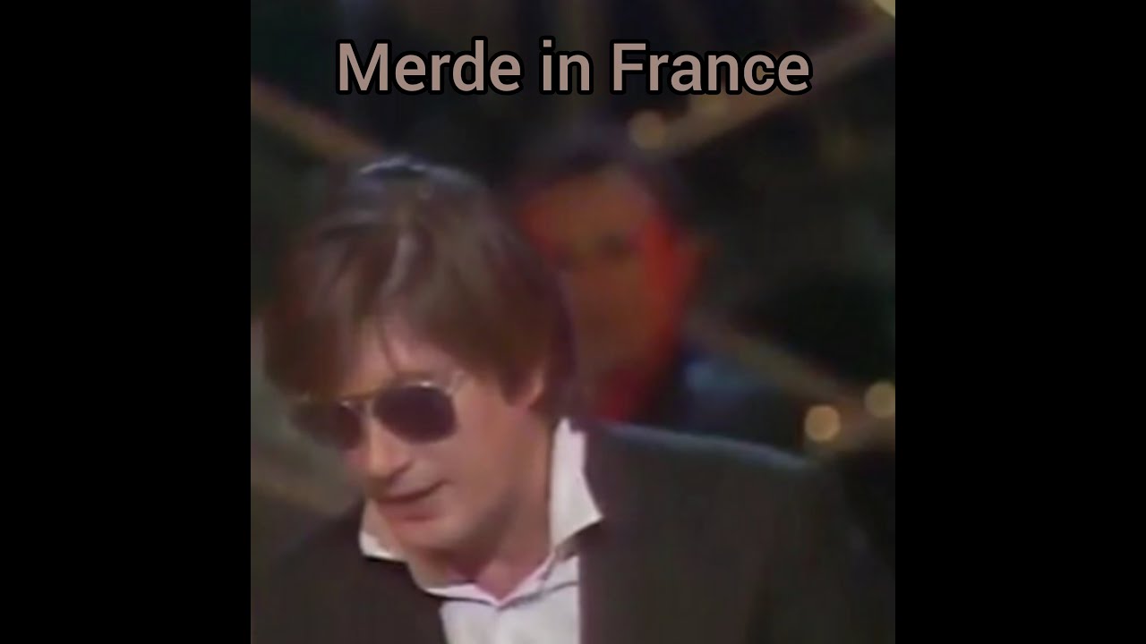 Jacques Dutronc Merde in France 1984 (Vidéo originale) - YouTube