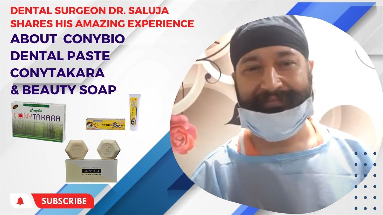 Dental Surgeon Dr.Saluja shares amazing experience on Conybio ...