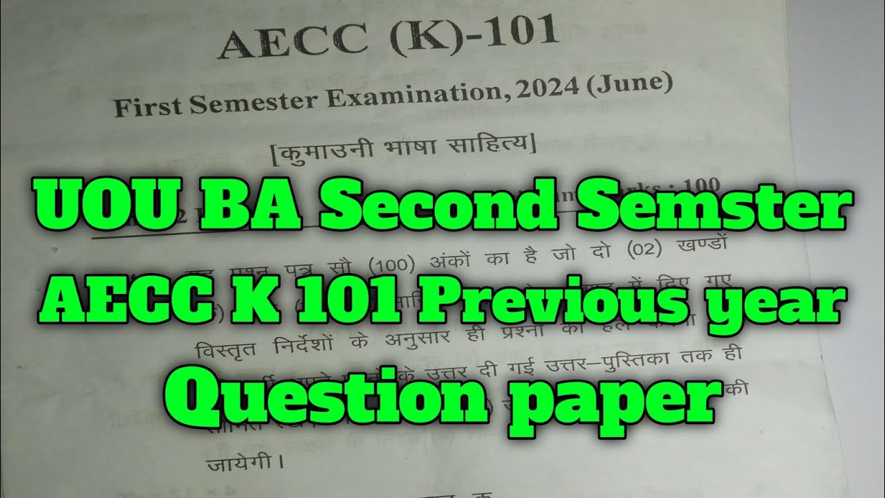 UOU BA Second Semster | AECC K 101 Previous year question paper| कुमाऊनी भाषा साहित्य question ...
