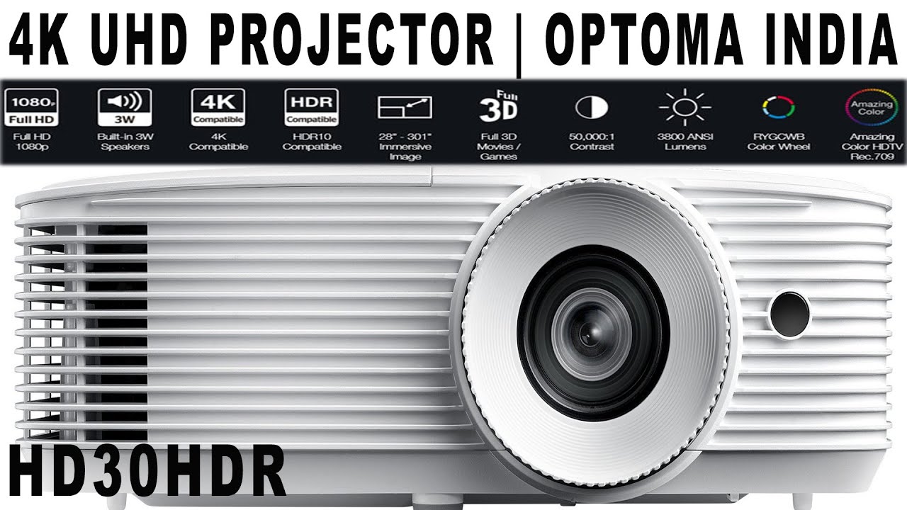 HD30HDR | 4K UHD Projector | Optoma India | Best Price | Eswar Home ...