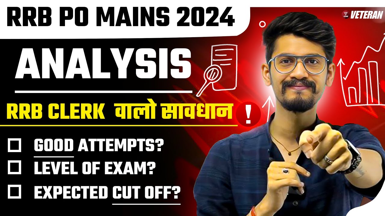 IBPS RRB PO Mains Analysis 2024 | RRB PO Mains Exam Level | Asked ...