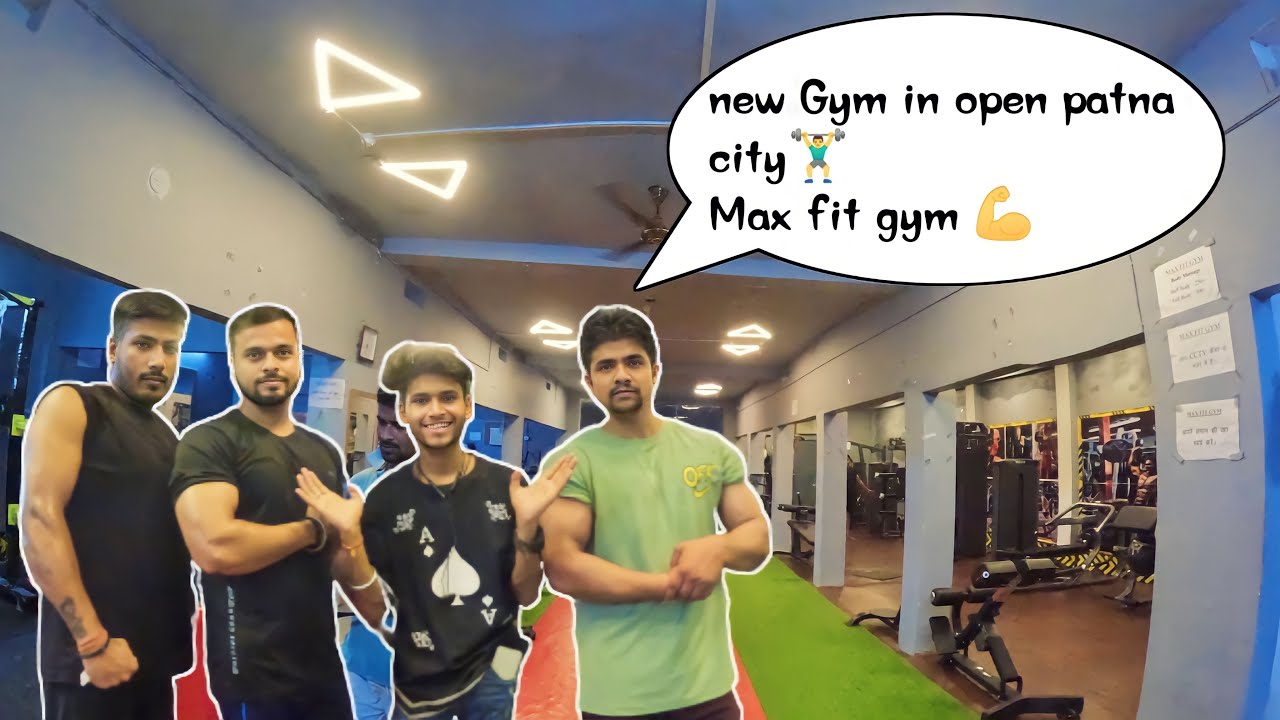 max fit Gym new open in patna city🏋️‍♂️💪|| #viral #trending # ...