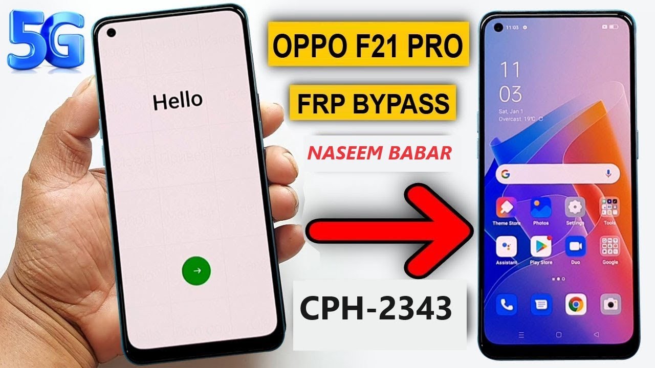 Oppo F21 Pro 5G Frp Bypass || Oppo CPH 2343,Cph 2363 Google Account Unlock Without Pc naseem ...