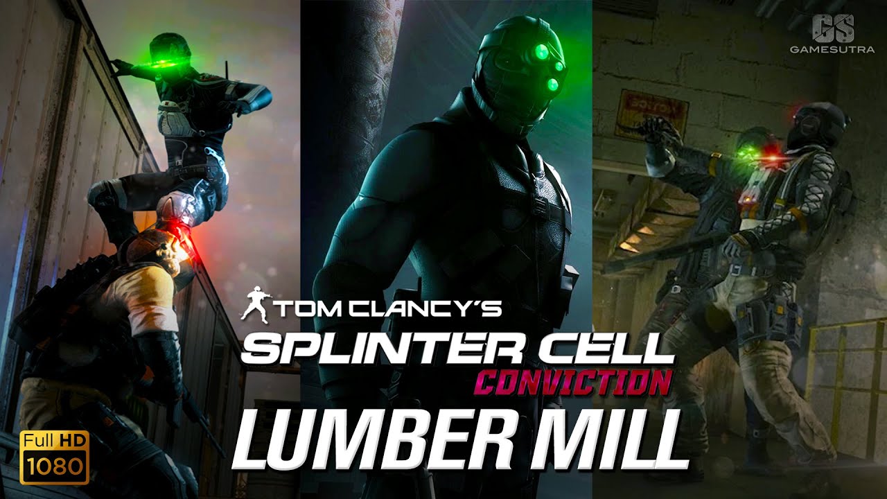 Splinter Cell : Conviction - Deniable Ops | Lumber Mill - YouTube