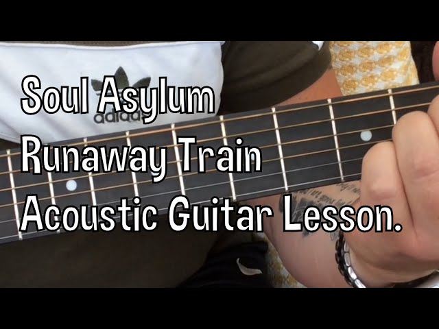 Runaway Train Guitar Chords