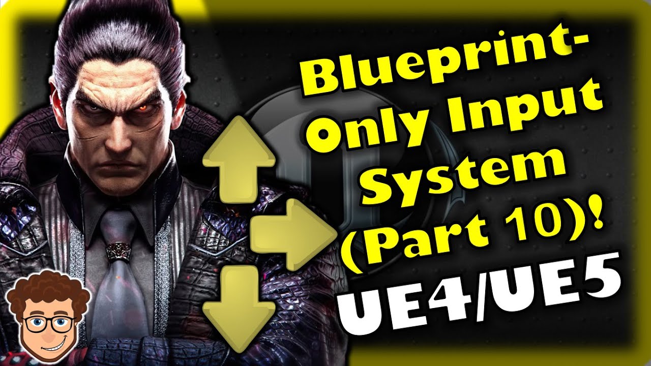 Blueprint Only Input Buffer System Part 10 How To Make Your Own Game Ue4ue5 Tutorial 9522