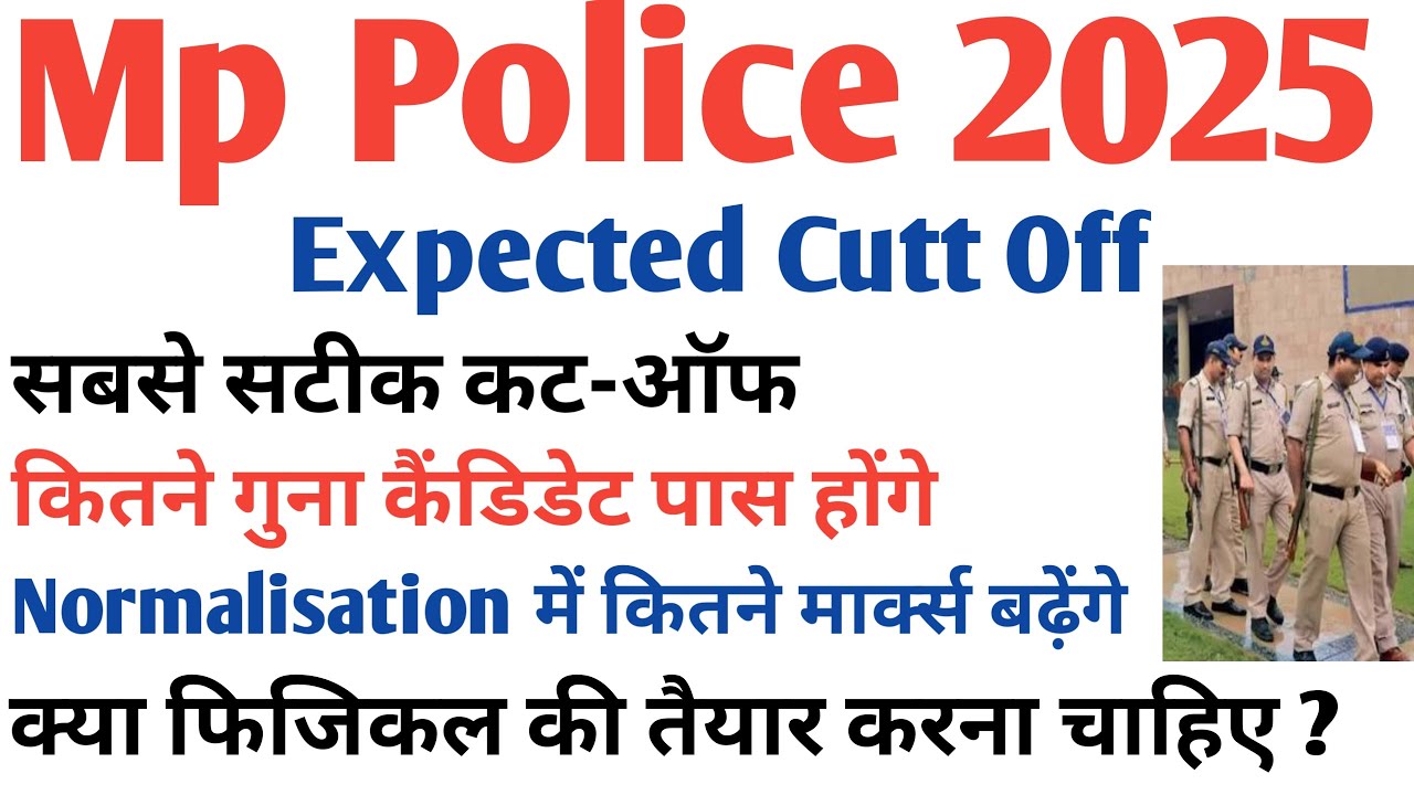MP Police Constable Cut Off 2025 | MP Police Constable Final Cut Off ...