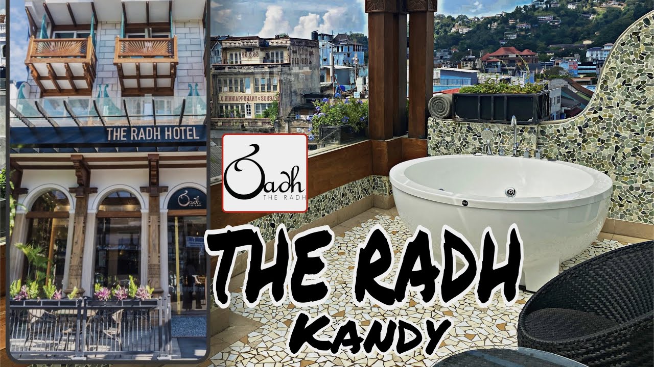 The Radh Kandy | Hotel Review | vlog 14 - YouTube