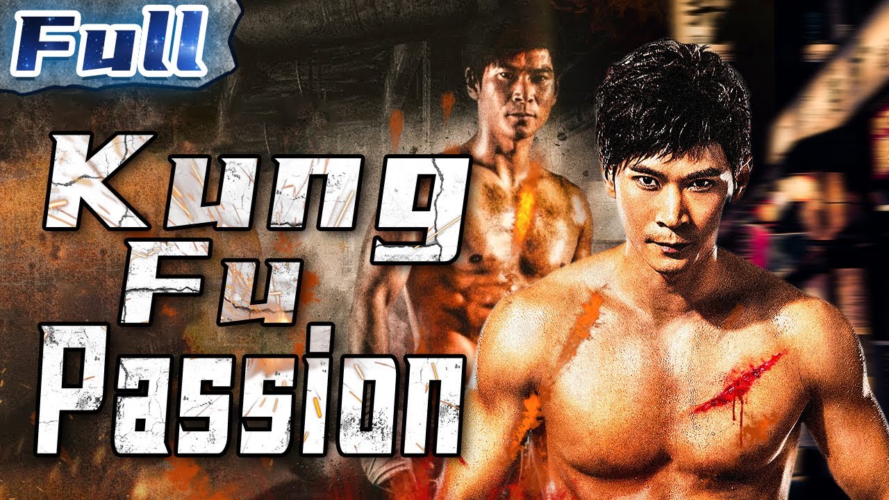 【ENG】Kung Fu Passion | Action Movie | Drama Movie | China Movie Channel ENGLISH - YouTube
