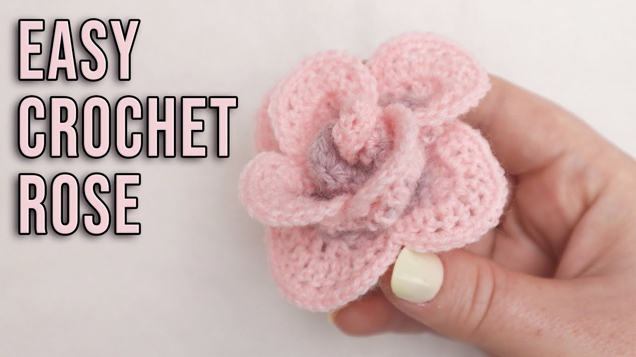 How To Crochet A Rose | Beginner Friendly Easy Crochet Flower Tutorial - YouTube