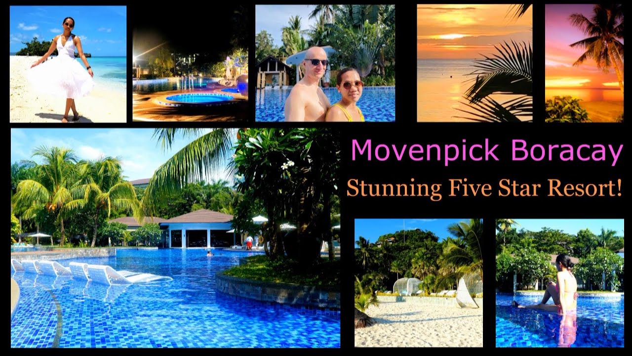 Movenpick Boracay - 5 Star Resort First Impressions and Review - YouTube