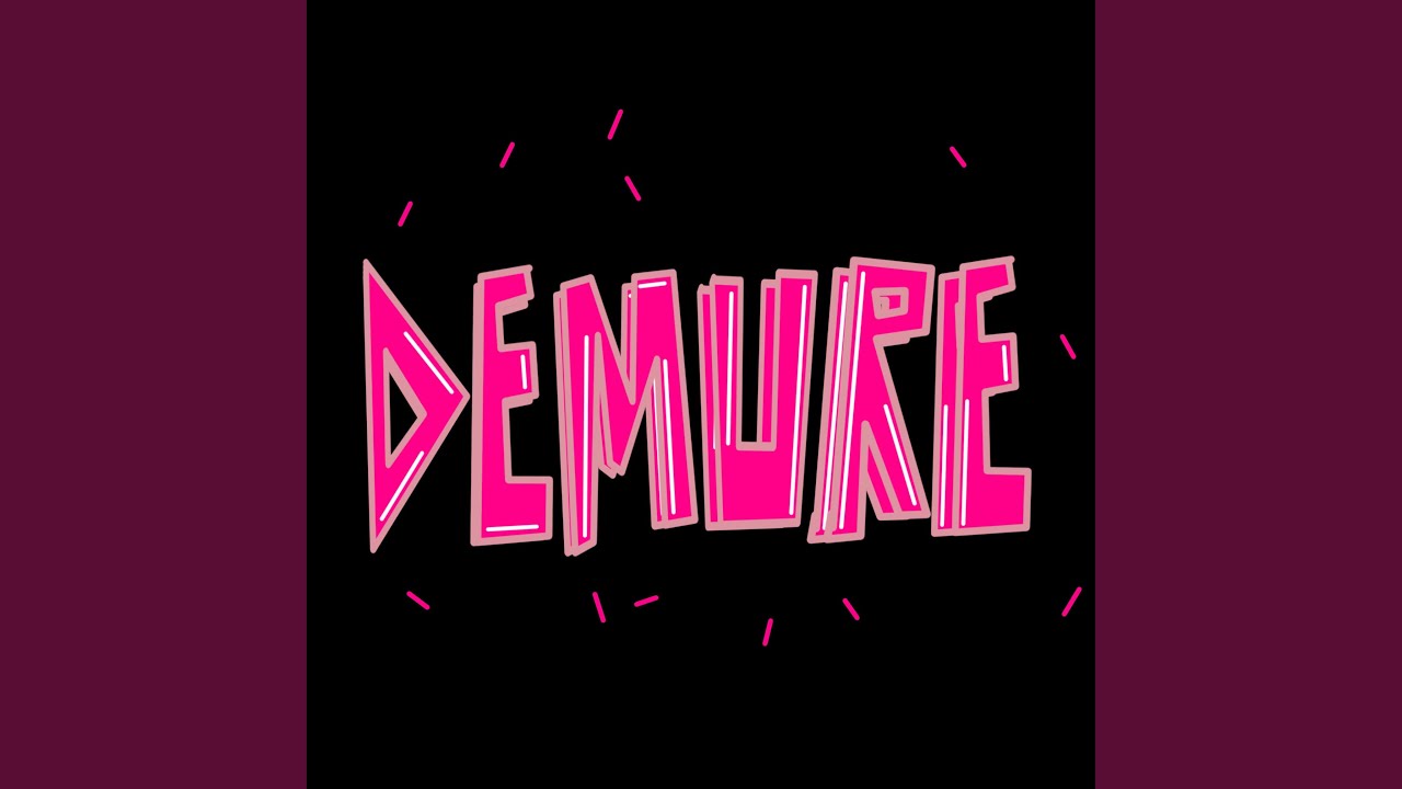 Do More Demure (feat. Marcel Katz) - YouTube