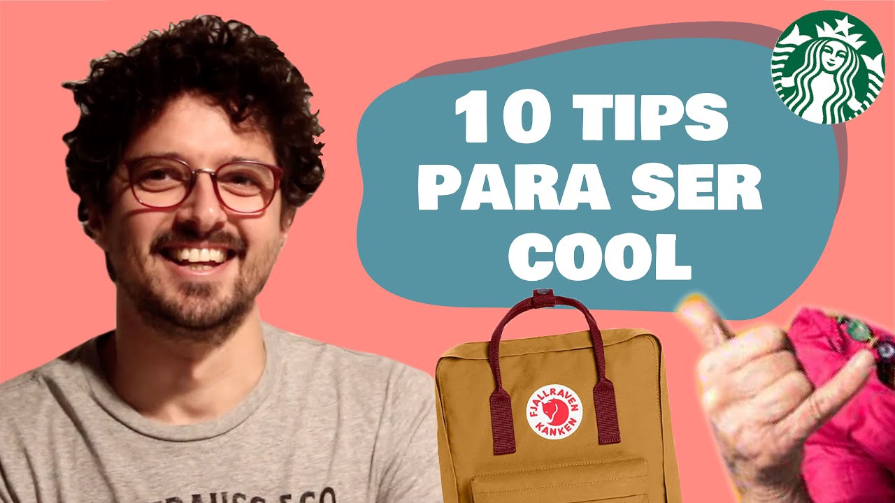 10 tips para ser cool - YouTube