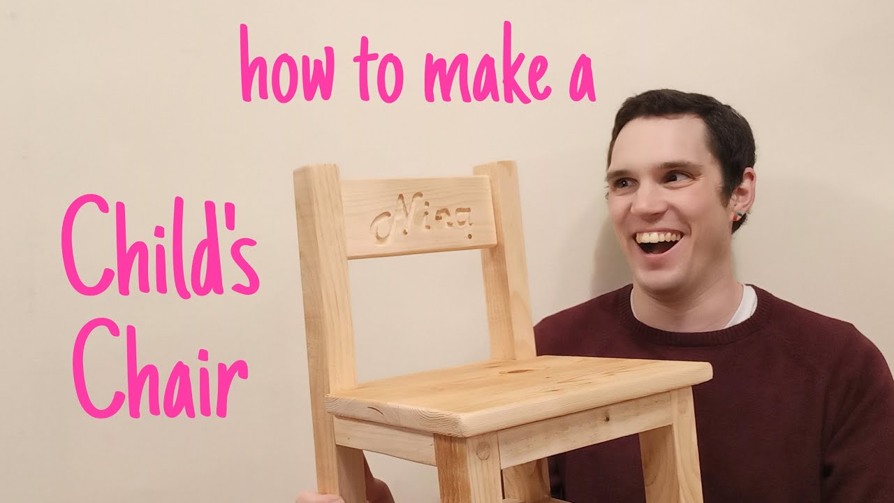 How to Make a Children's Chair - YouTube